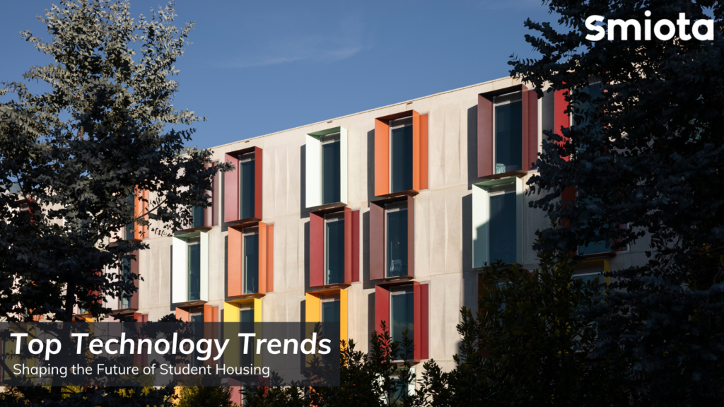 Technology trends that are shaping the future of Student Housing